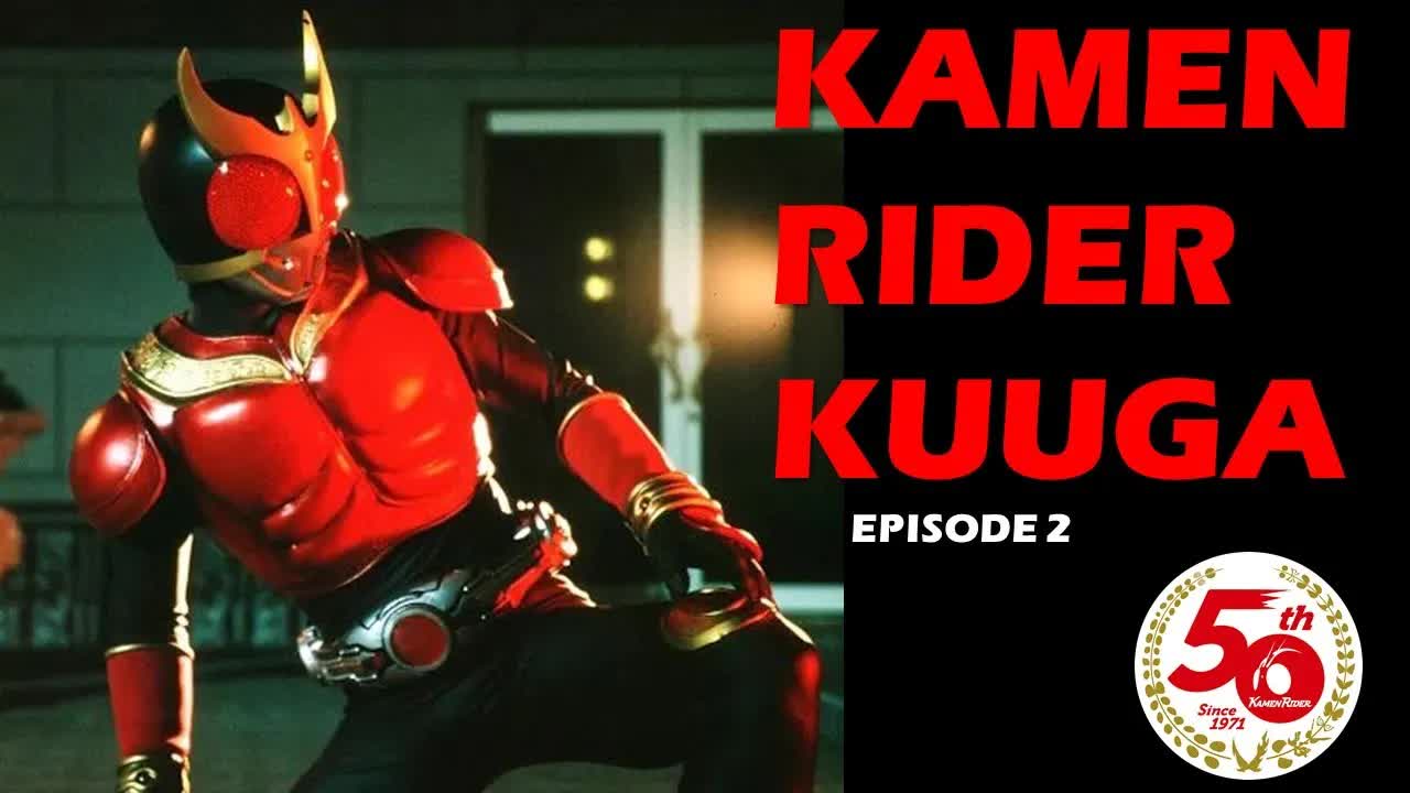 [TOEI TOKUSATSU WORLD OFFICIAL] Kamen Rider Kuuga 02 VOSTFR - Tokusatsu ...