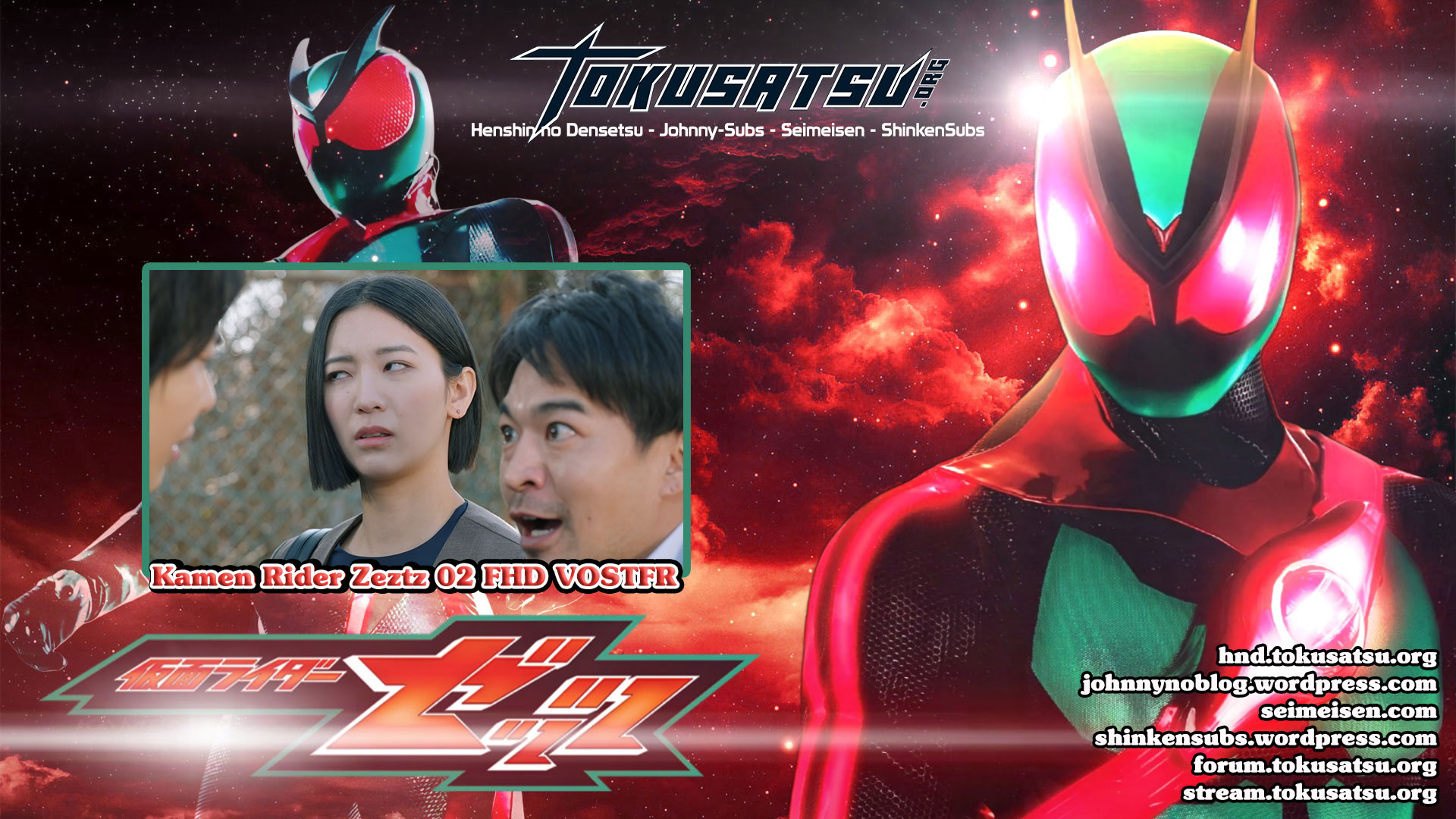 [Tokusatsu.org] Kamen Rider Zeztz 02 + spin-off FHD Vostfr - Tokusatsu.org Tokusatsu.org